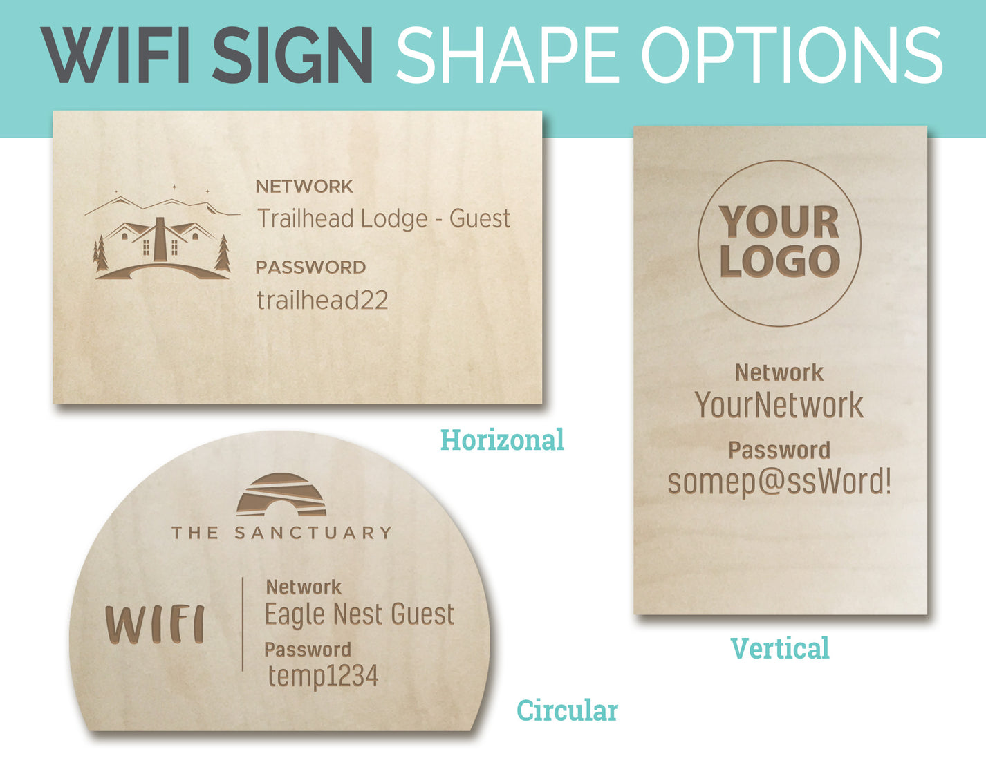 Custom WiFi Password Sign Using Your Logo, Wood – Sunny & Clear